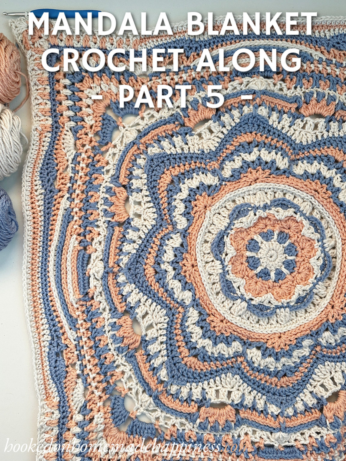 Mandala Blanket Crochet Along (2025) - Part 5 - Hooked on Homemade ...
